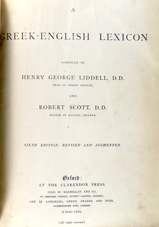 Henry George Liddell Robert Scott 1869 A Greek-English Lexicon 6th ...