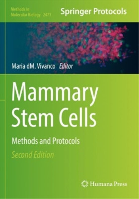 Maria dM. Vivanco Mammary Stem Cells (Poche) Methods in Molecular ...