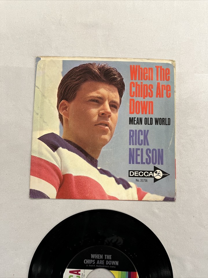 Ricky Nelson - Mean Old World - When The Chips Are Down (45RPM 7 ...