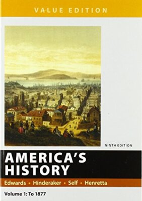 America s History, Value Edition, Volume 1 by Henretta (paperback ...