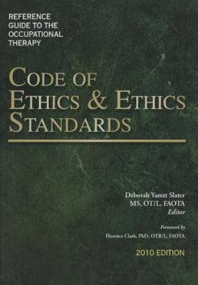 Reference Guide to the Occupational Therapy Code of Ethics and Ethics ...