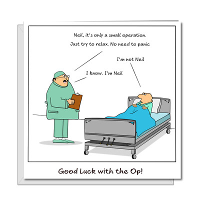 Good Luck Operation Get Well Soon