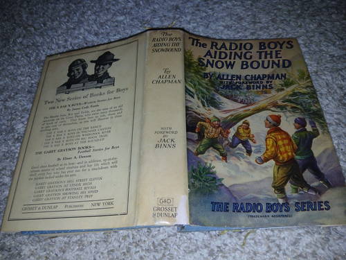 The Radio Boys Aiding the Snowbound 1928 1st Printing Beautiful Book ...