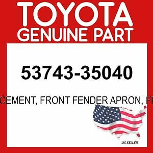 Toyota OEM Genuine 53743-35040 REINFORCEMENT, FRONT FENDER APRON, FRONT ...
