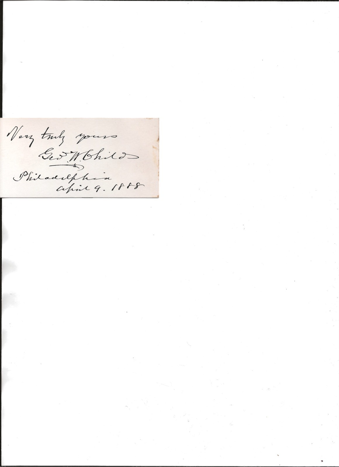 George W. Childs autographed card 1888 -Publisher Phil. Public Ledger ...