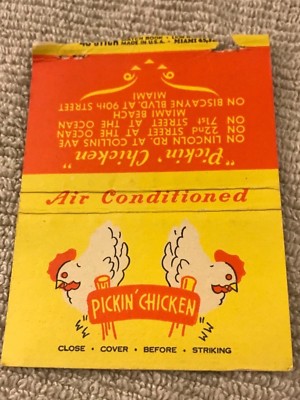 Vintage Matchbook Pickin' Chicken: southern fried chicken Miami ...