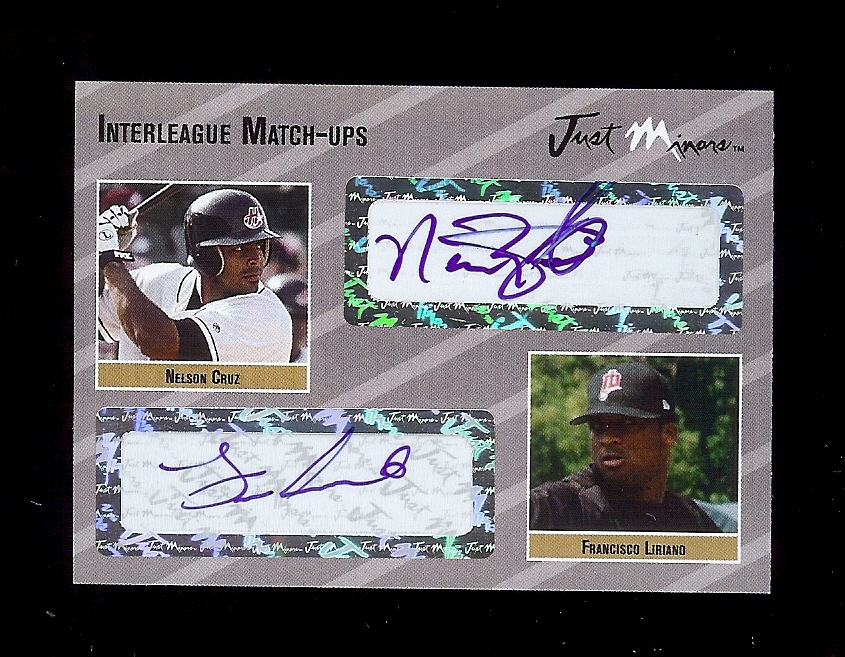 FRANCISCO LIRIANO - NELSON CRUZ 2005 Certified Dual Autograph 14/25 | eBay