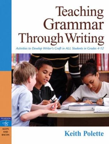 Teaching Grammar Through Writing : Activities to Develop Writer's | eBay