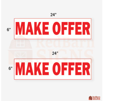 Make Offer 6"x24" REAL ESTATE RIDER SIGNS Double Sided 2PK - Visible ...
