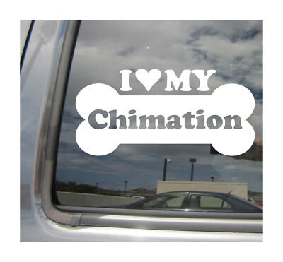 I Heart Love My Chimation - Hybrid Dog Bone Car Vinyl Decal Sticker ...