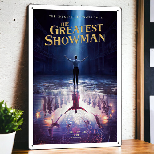 The Greatest Showman (2017) Metal Movie Poster Tin Sign Plaque Film 8 ...