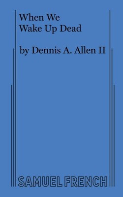 When We Wake Up Dead by Allen, Dennis A. [Paperback] | eBay