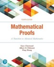 Mathematical Proofs: A Transition to Advanced Mathematics (4th Edition ...