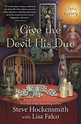 Give the Devil His Due by Hockensmith, Steve; Falco, Lisa 9780738742243 ...