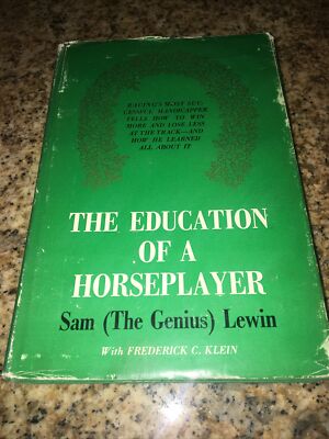 The Education of a Horseplayer by Sam (The Genius) Lewin, 1969 | eBay