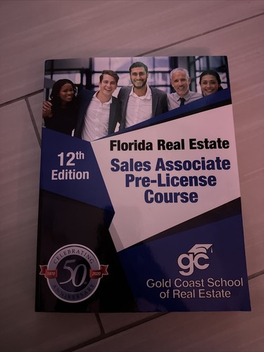 FLORIDA REAL ESTATE SALES ASSOCIATE PRE-LICENSE COURSE BY GOLD COAST ...