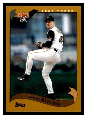2002 Topps #156 TODD RITCHIE Pittsburgh Pirates | eBay