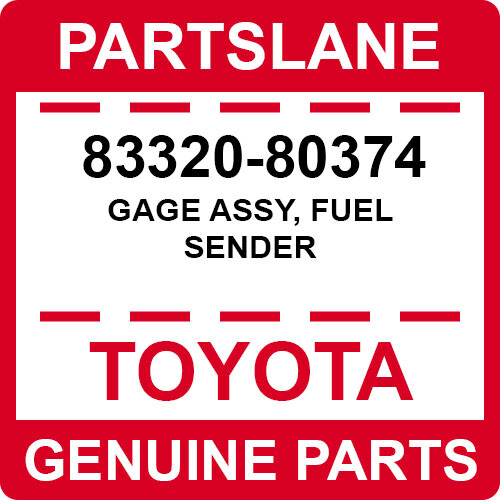 8332080374 Genuine Toyota Gage ASSY Fuel Sender 83320-80374 for sale ...