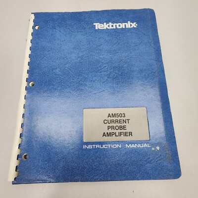 Tektronix AM503 Current Probe Amplfier Instruction Manual 070-2052-01 ...