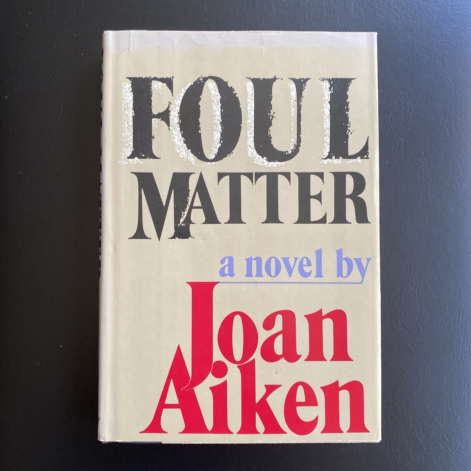 FOUL MATTER By Joan Aiken - Hardcover 1st Edition 1983 9780385183710| eBay