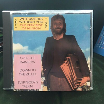 Harry Nilsson - Without Her Without You - Very Best Of CD - Everybodys ...