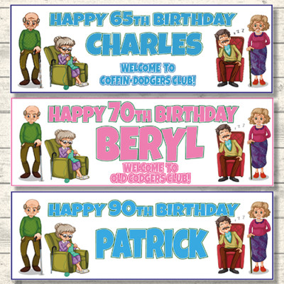 2 PERSONALISED OLD PEOPLE BIRTHDAY BANNERS - COFFIN-DODGER -OLD CODGER ...