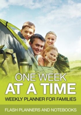 One Week at a Time: Weekly Planner for Families 9781683778776| eBay