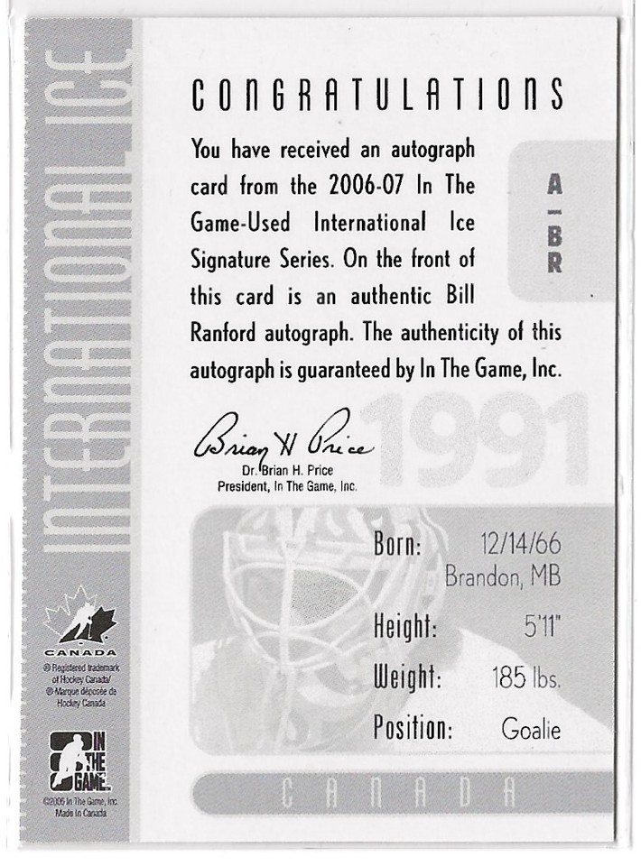 2006-07 ITG International Ice Autographs #ABR Bill Ranford Team Canada ...