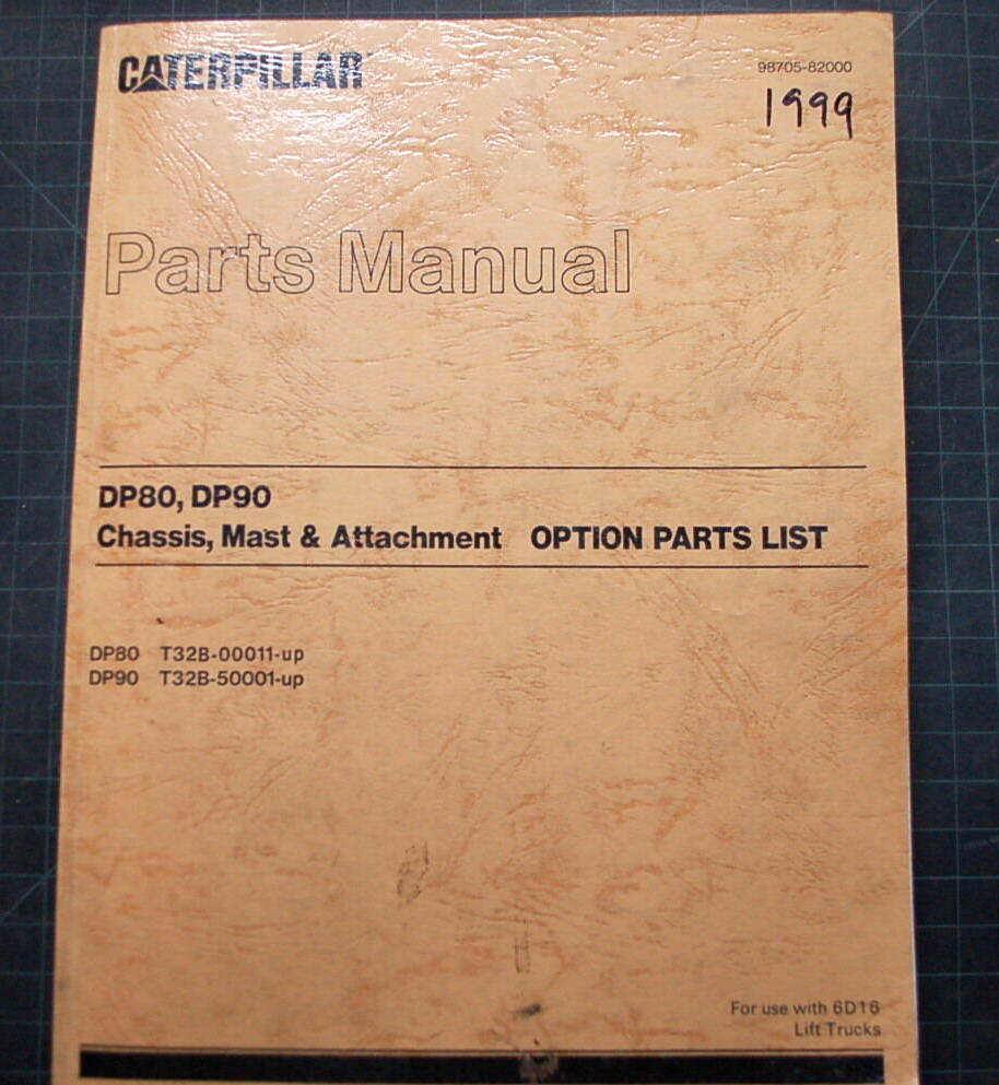 Caterpillar DP80 DP90 Forklift Chassis Mast Parts Manual book catalog ...