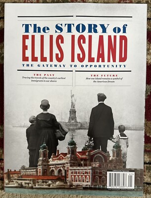 The Story Of Ellis Island The Gateway To Opportunity Magazine 2024 | eBay