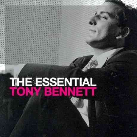 TONY BENNETT - THE ESSENTIAL TONY BENNETT [COLUMBIA/LEGACY] NEW CD ...