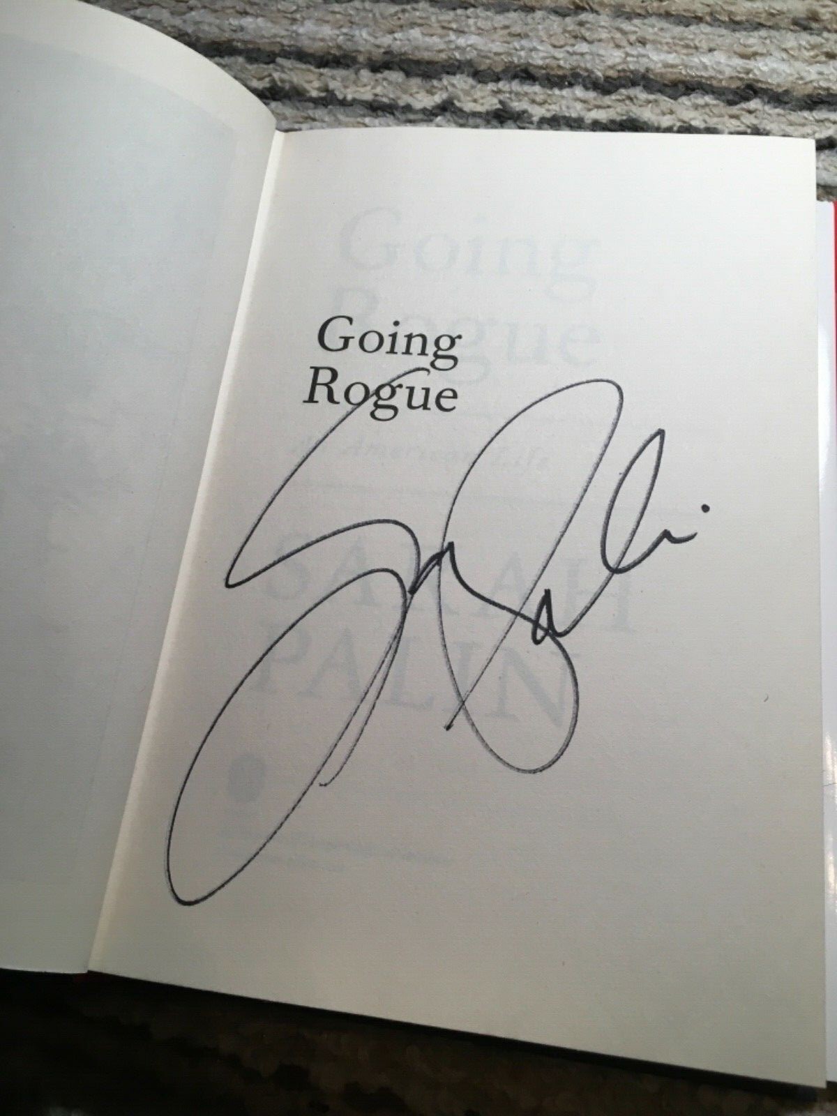 SARAH PALIN Signed Politics Going Rogue BOOK w DJ An American Life 2009 ...