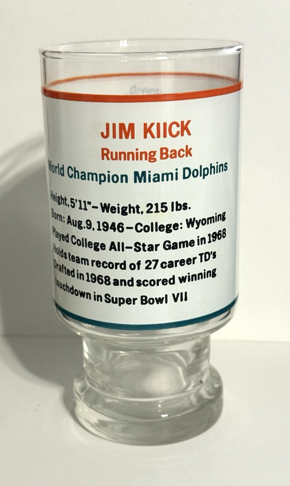 Vintage NFL 1972 Miami Dolphins JIM KIICK Super Bowl Champions Glass ...