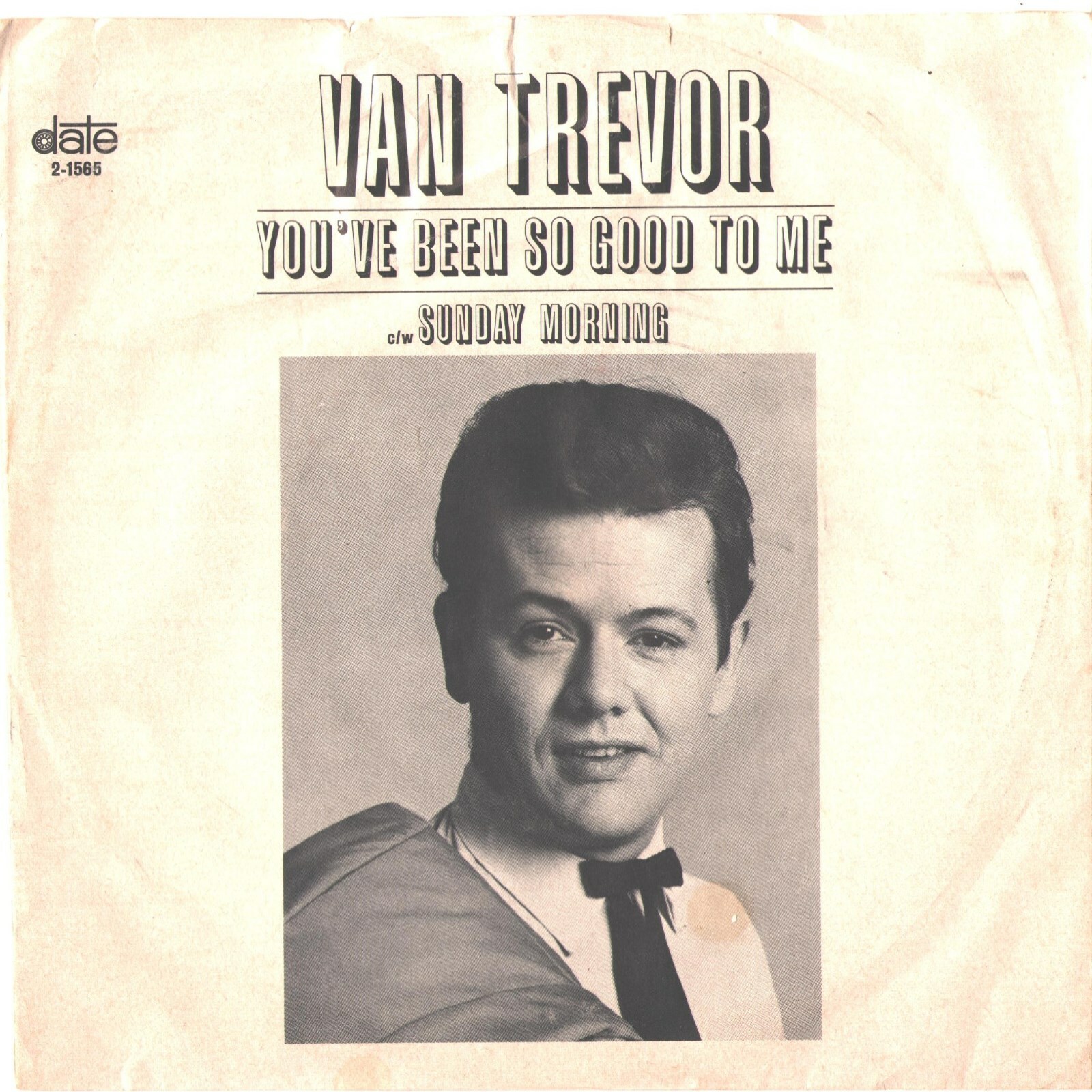VAN TREVOR--PICTURE SLEEVE + 45--(YOU'VE BEEN SO GOOD TO ME)--PS--PIC ...