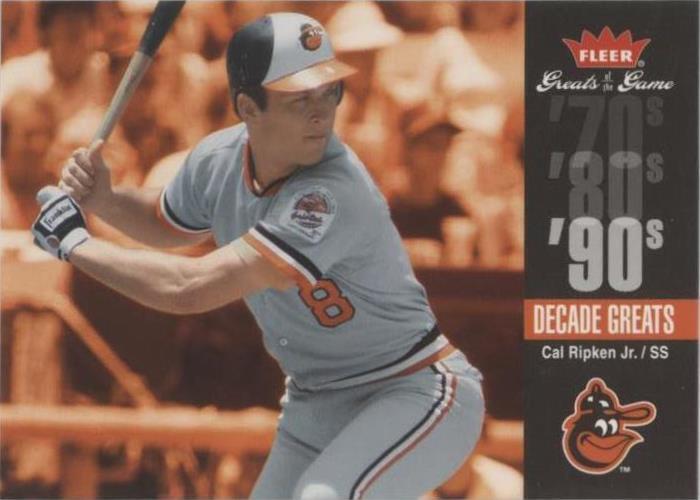 2006 Fleer Greats of the Game - Decade Greats Cal Ripken #DEC-CR for ...