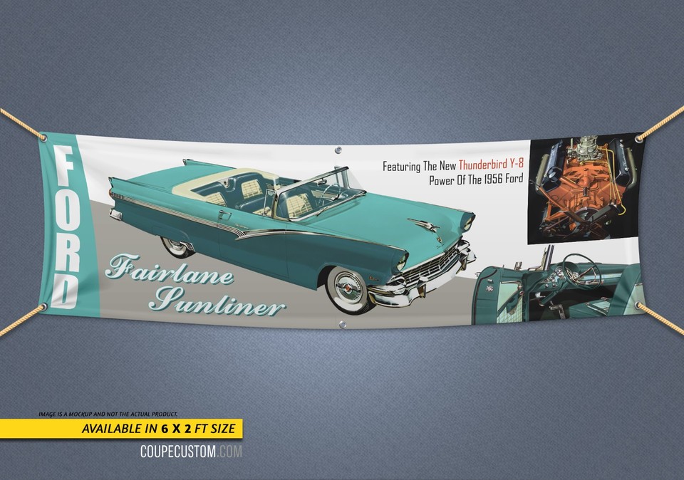 1956 Ford Fairlane Dealer Garage Banner Coupe V8 Yblock Sunliner ...