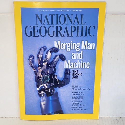 January 2010 National Geographic Magazine Merging Man & Machine ...