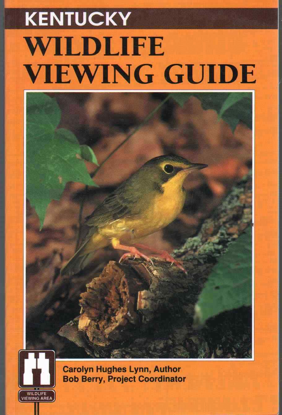 KENTUCKY WILDLIFE VIEWING GUIDE 9781560443049 | eBay