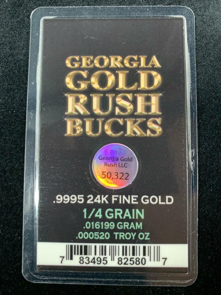 GEORGIA GOLD RUSH BUCKS; .016199 GRAM GOLD BAR; .9995 24K FINE GOLD ...