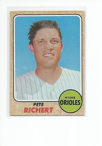 PETE RICHERT 1968 Topps card #354 Baltimore Orioles EX+ | eBay