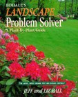 Rodales Landscape Problem Solver - Paperback By Ball, Jeff - VERY GOOD ...