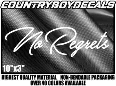 NO REGRETS 10" Vinyl Decal Sticker Diesel Truck JDM Car Turbo Boost ...