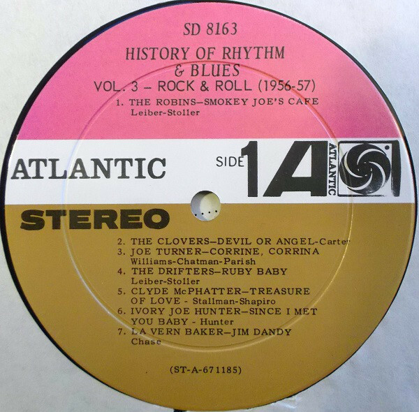 History of Rhythm & Blues Vol. 3 Rock & Roll 1956-57 Atlantic 1968 1P ...