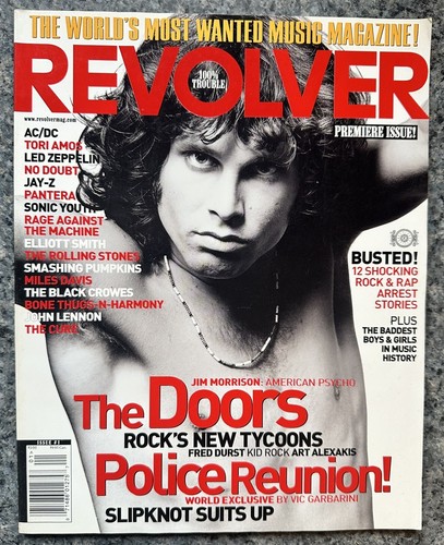 REVOLVER MAGAZINE PREMIER ISSUE 1 THE DOORS POLICE SLIPKNOT FRED DURST ...