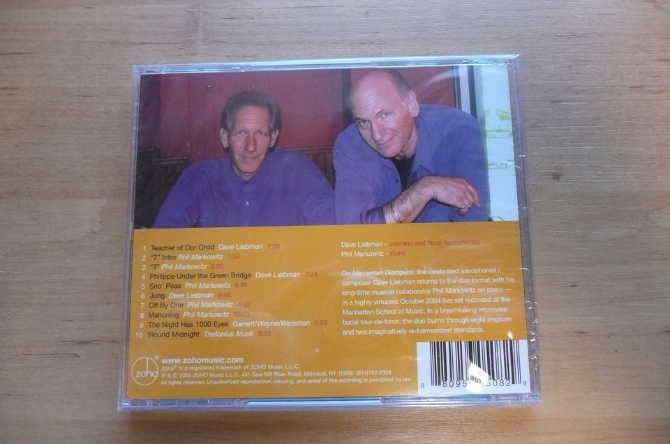 @ CD DAVE LIEBMAN & PHIL MARKOWITZ - MANHATTAN DIALOGUES/ZOHO 2005 SS ...