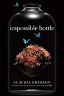 Impossible Bottle: Poems by Claudia Emerson: New 9780807160824| eBay