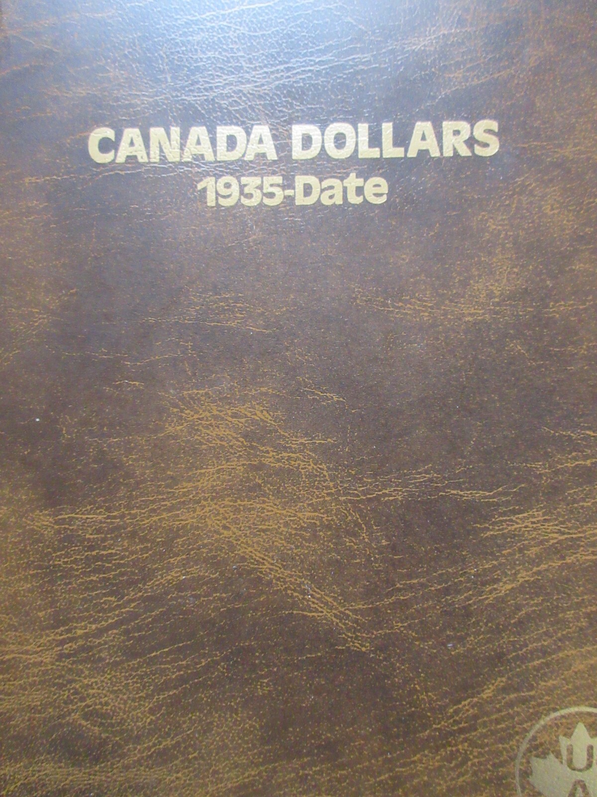 Set of Canada Nickel Dollars & Loonie Coins UNI-SAFE Brown Book 1968 ...