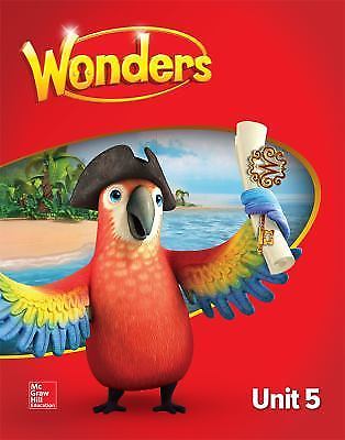 Wonders Student Edition, Unit 5, Grade 1 by McGraw Hill (2015, Trade ...