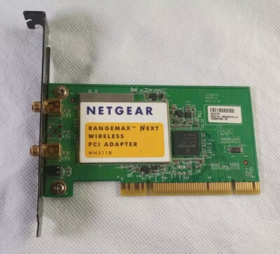 NETGEAR RangeMax Next Wireless PCI Adapter Card - WN311B Untested | eBay