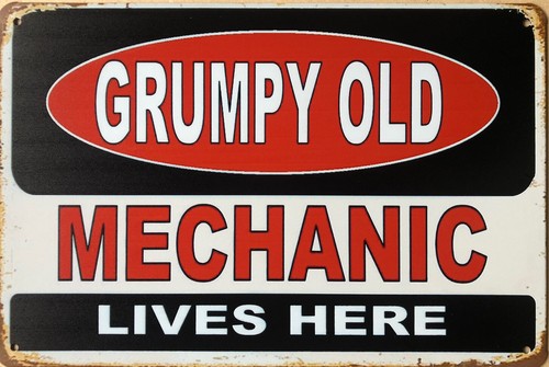 GRUMPY OLD MECHANIC Garage Rustic Vintage Metal Tin Signs Man Cave ...
